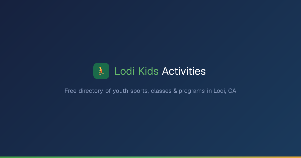 Lodi Kids Activities | Youth Programs & Classes in Lodi, CA